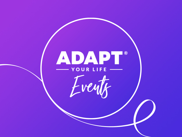 Adapt Your Life® Events