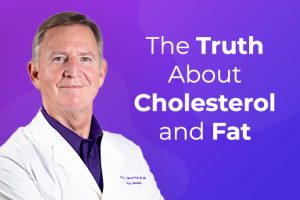 The Truth About Cholesterol and Fat – Adapt Your Life® Academy